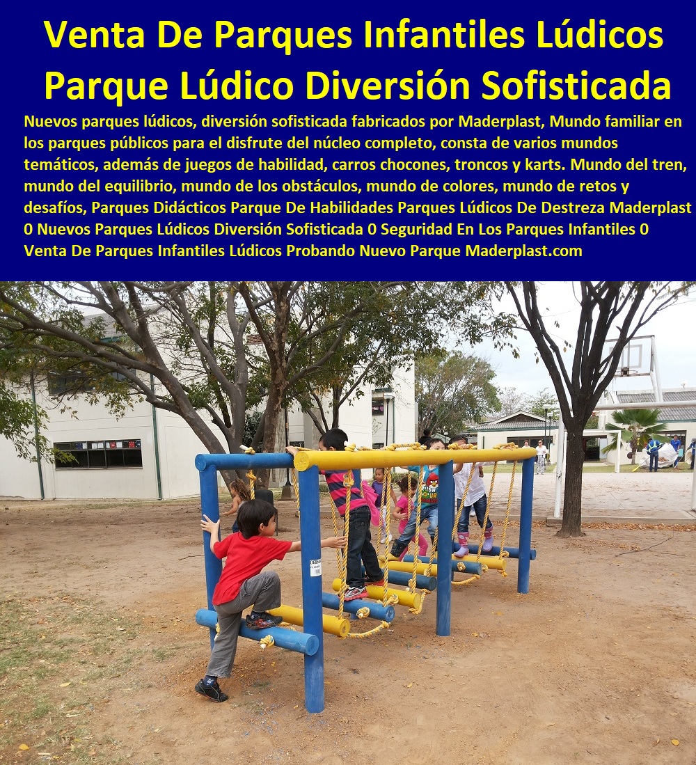 PARQUES JUEGOS INFANTILES MADERPLAST 0 PARQUE ACUÁTICO 0